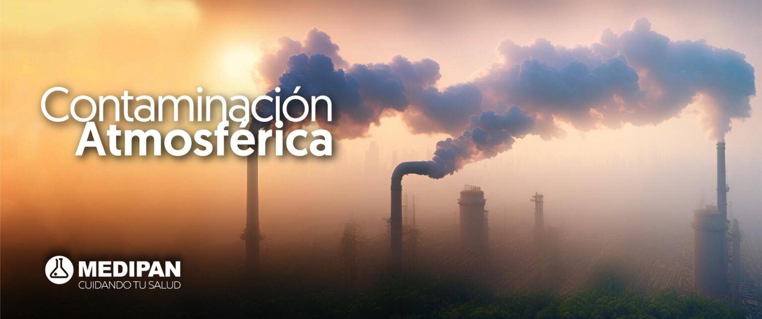 Medipan | Contaminación Atmosférica
